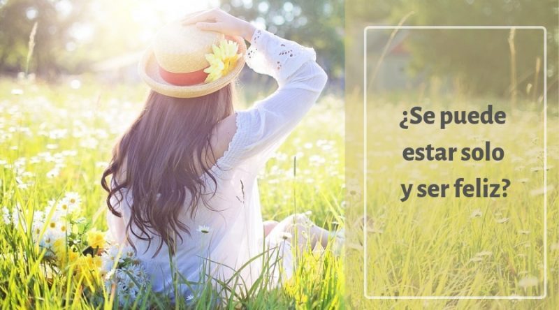 ¿Se puede estar solo y ser feliz? - Blog de Masquemedicos